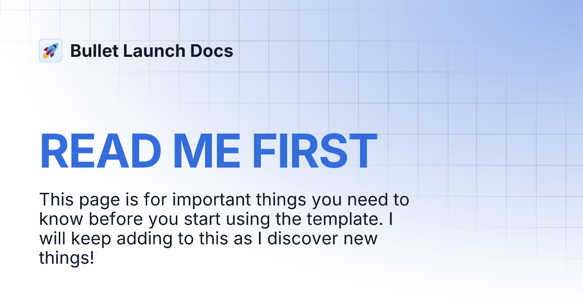READ ME FIRST | Bullet Launch Docs
